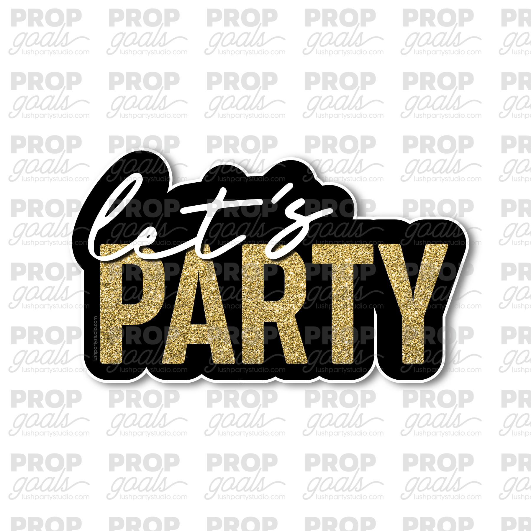 Let's Party Photo Booth Prop Sign