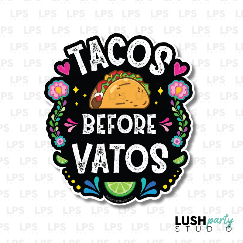 Tacos before vatos Photo Booth Word Prop Sign – Lush Party Studio Props