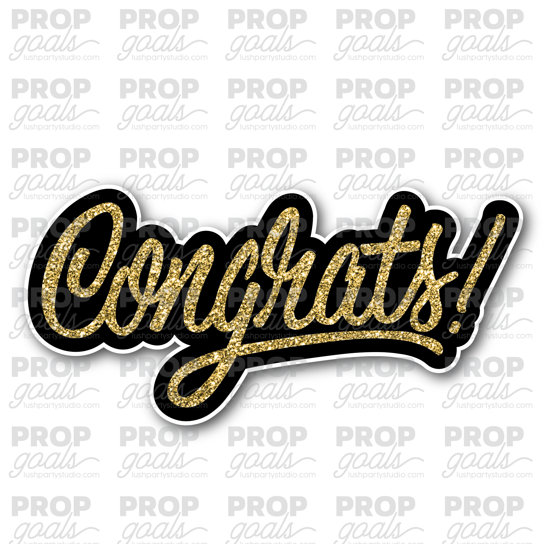 Congrats Grad Photo Booth Prop Word Sign
